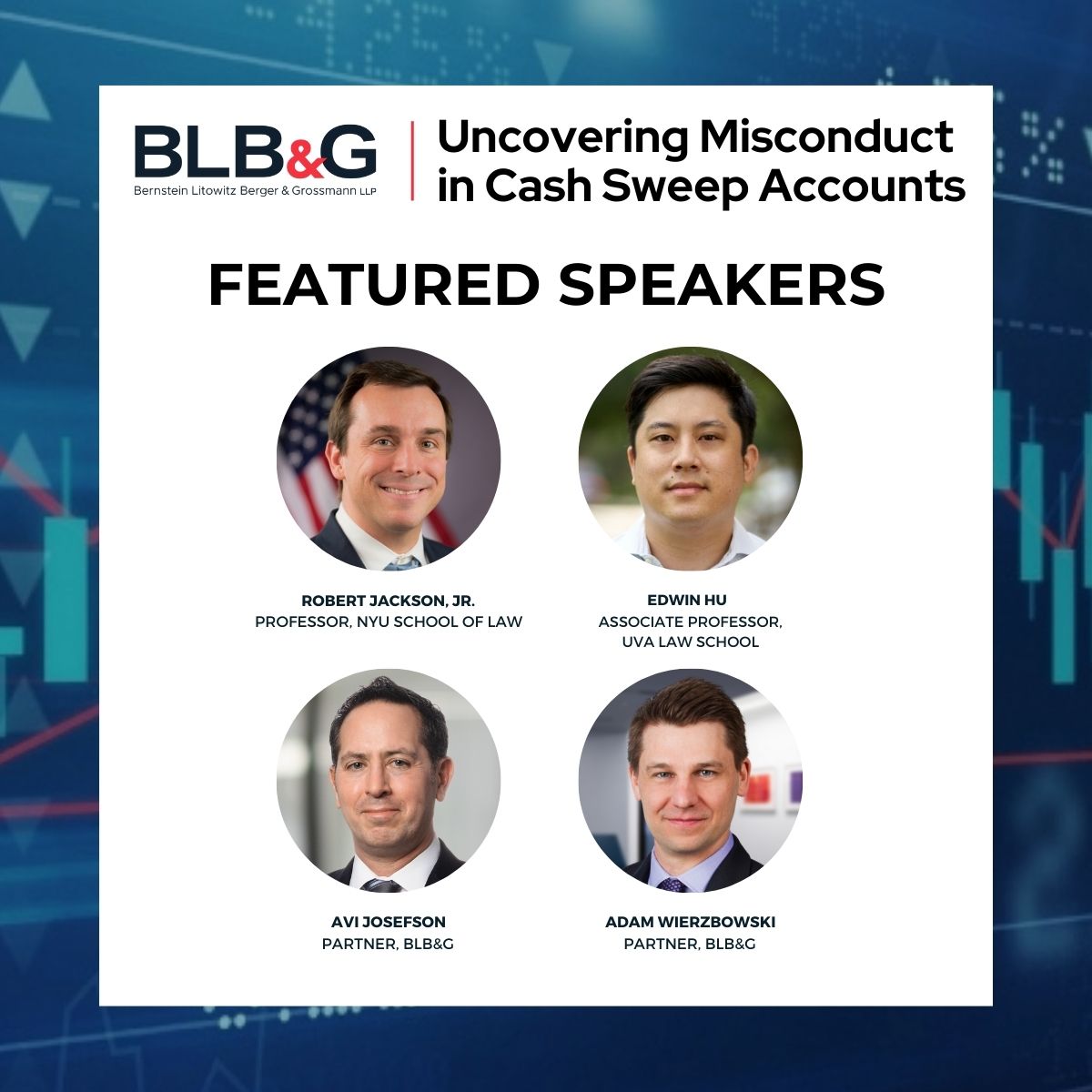 BLB&G to Host Cash Sweep Misconduct Webinar in Partnership with Former ...